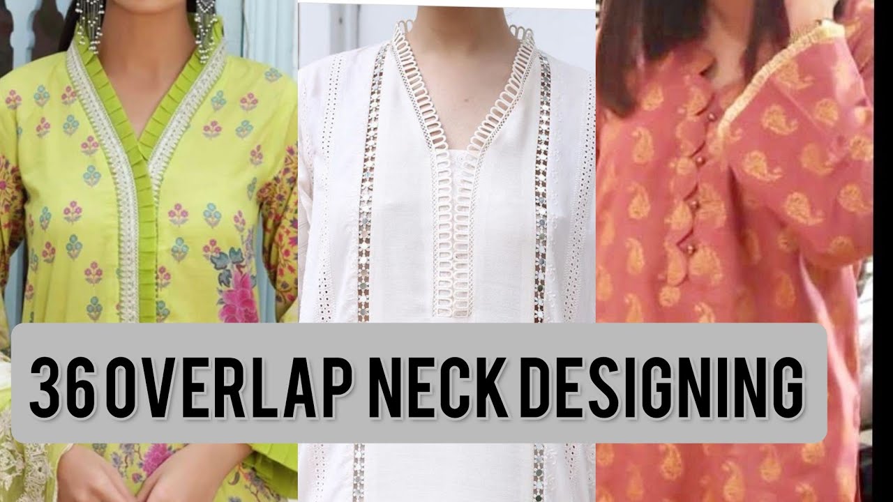 OVERLAP Neckline/ Overlap Neck Designing very Creative decant graceful ...