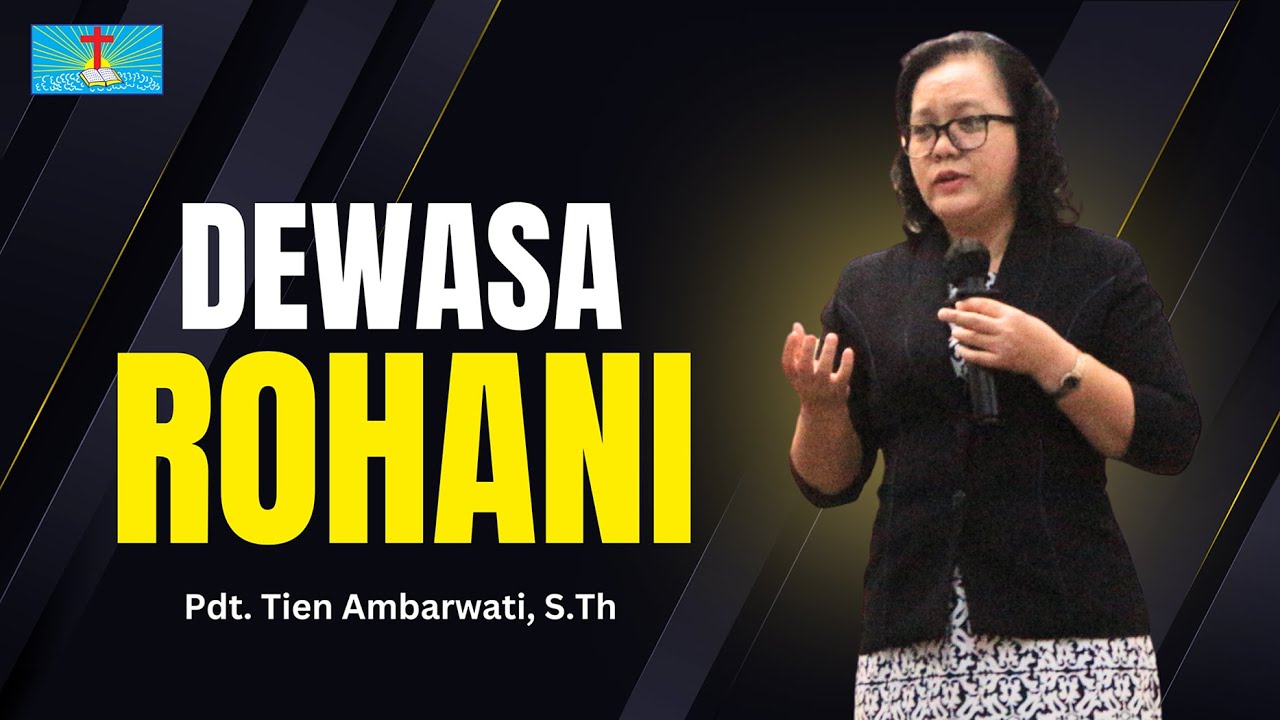 DEWASA ROHANI | Pdt. Tien Ambarwati, S.Th | Ibadah Live Streaming | GPPS Manado | 9 Februari ...