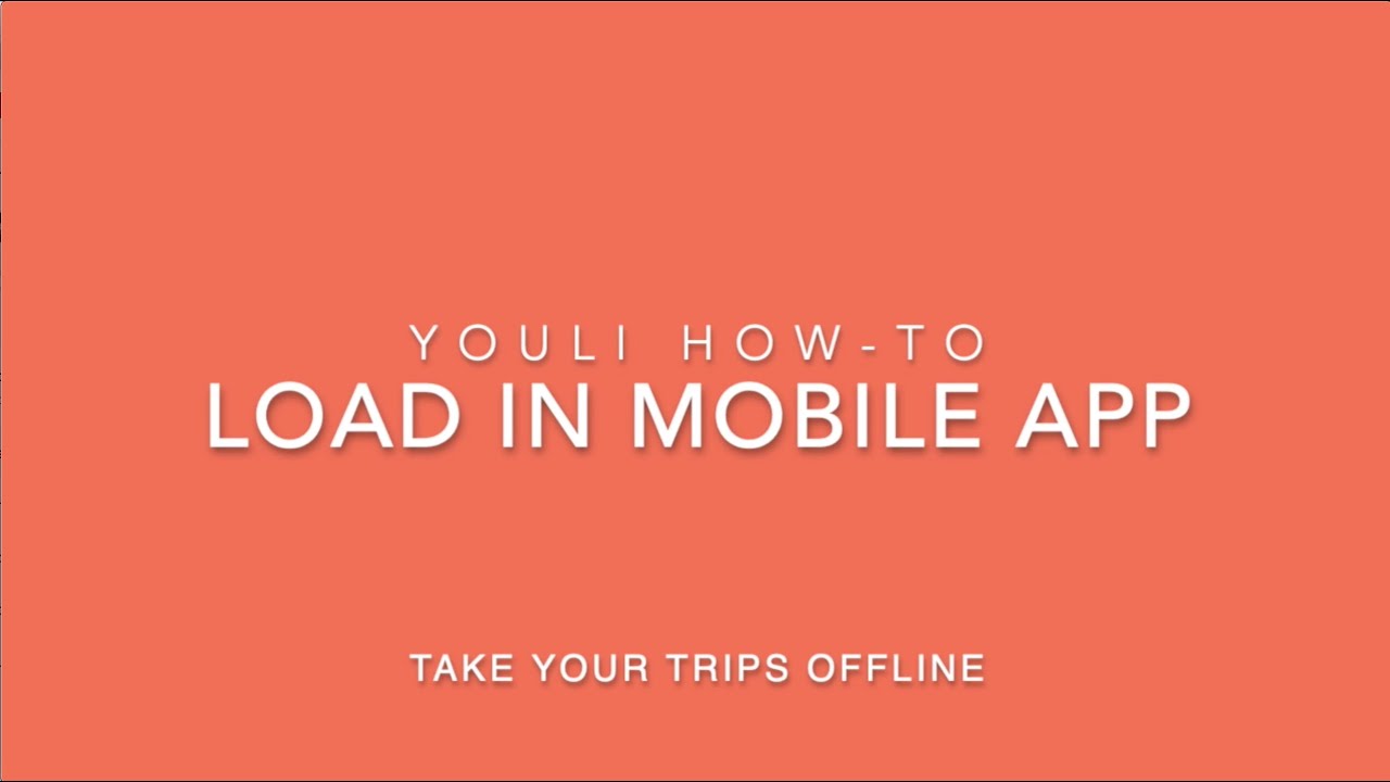 HOW-TO Load in YouLi Trip Mobile App @ YouLi Travel Experience Platform ...