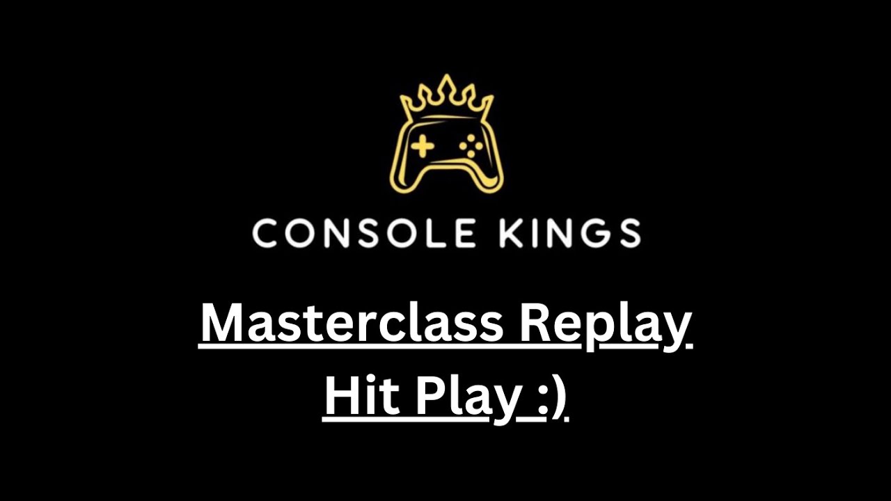 Console Kings Masterclass (Learn How to Make $3-4K per month flipping ...