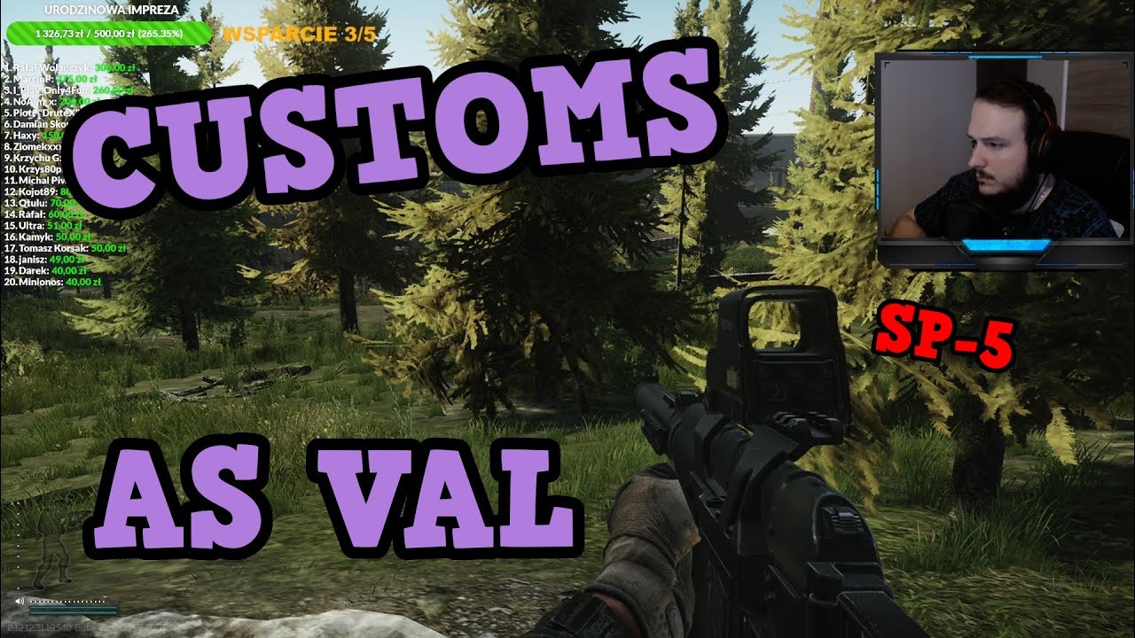 Escape from Tarkov PL LIVE Gameplay EFT As Val SP-5 Customs - YouTube