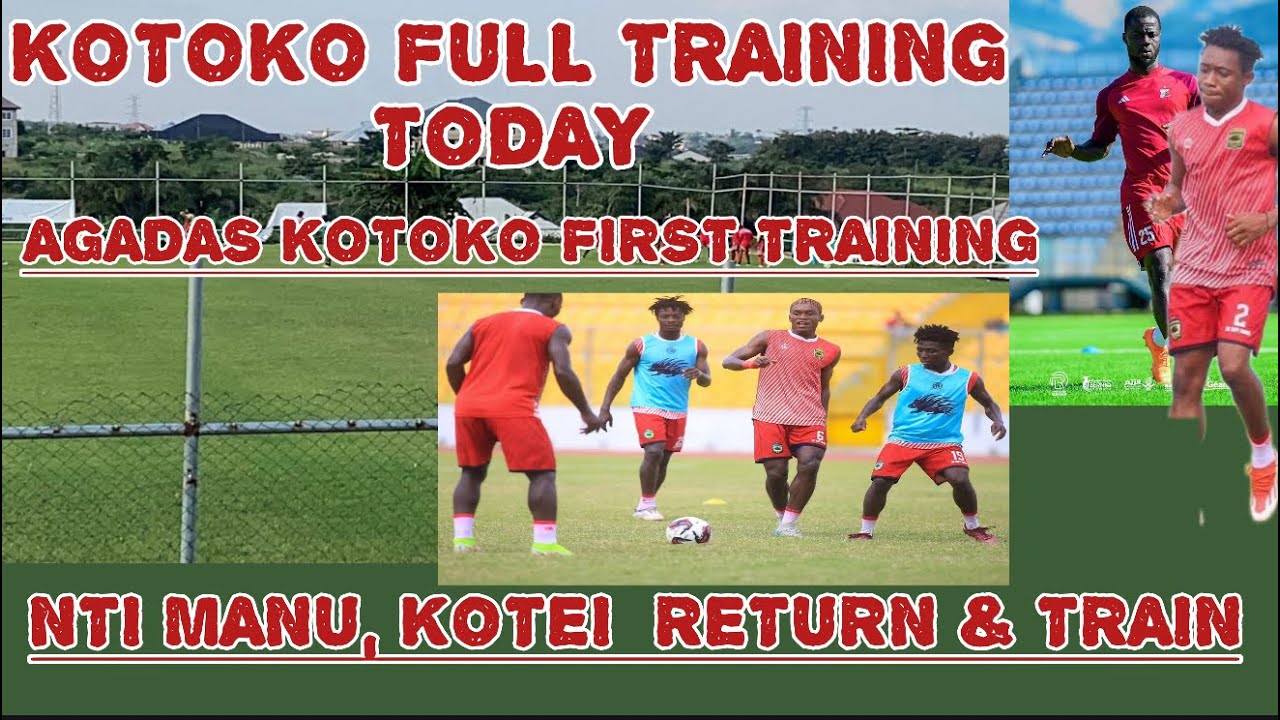 WATCH KOTOKO FULL TRAINING: NTI MANU BABA YAYA KOYEY TRAINS, AGADAS ...