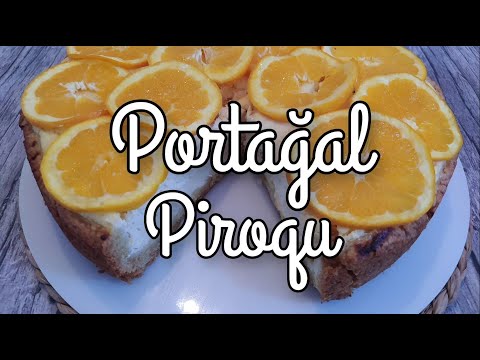Naringi və portağallı piroq