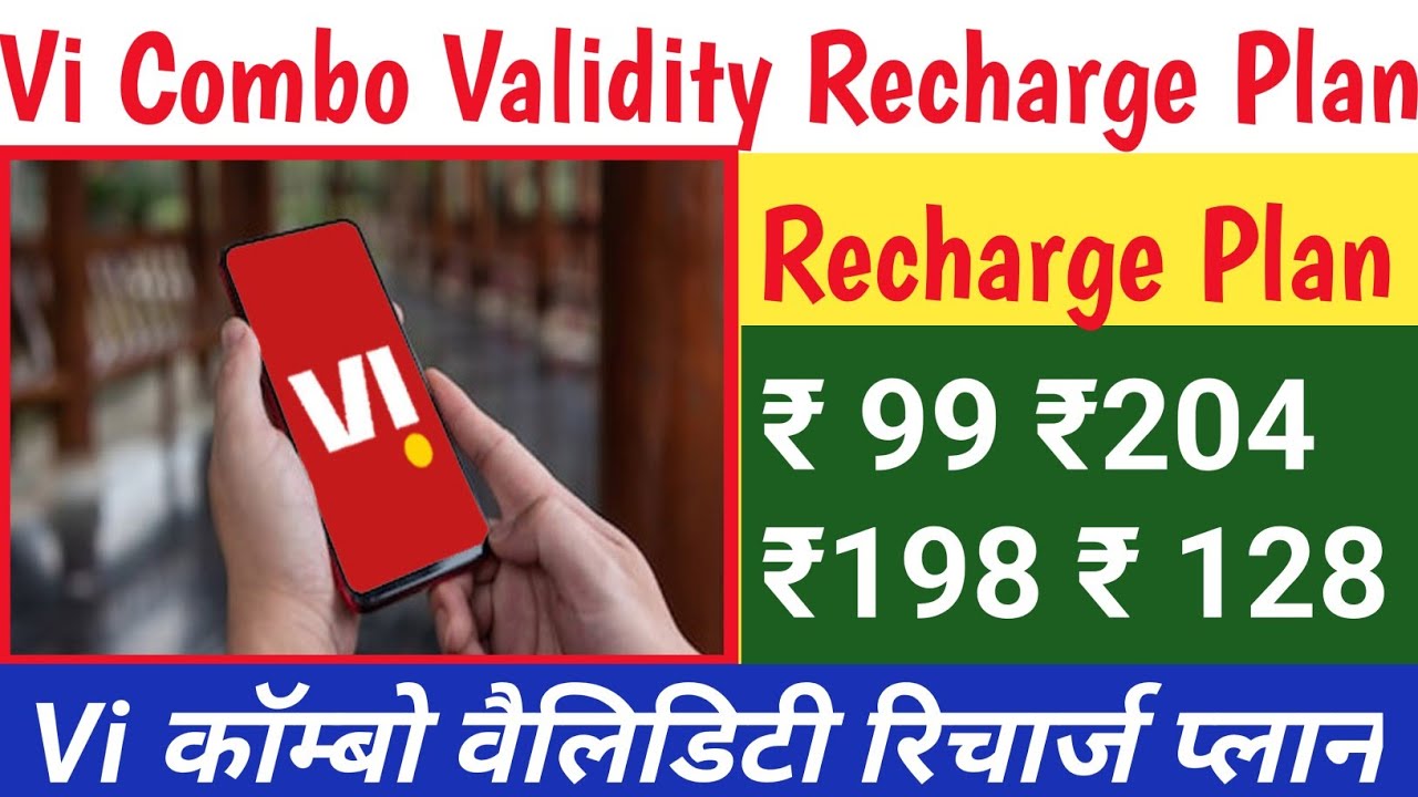 Vi Combo Validity Recharge Plan // Vi कॉम्बो वैलिडिटी रिचार्ज प्लान ...