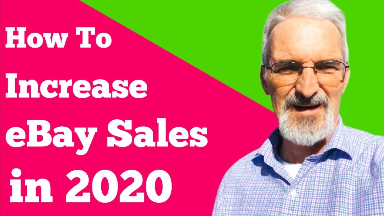 How To Increase Sales On EBay In 2020 YouTube How To Increase Sales On EBay In 2020 YouTube