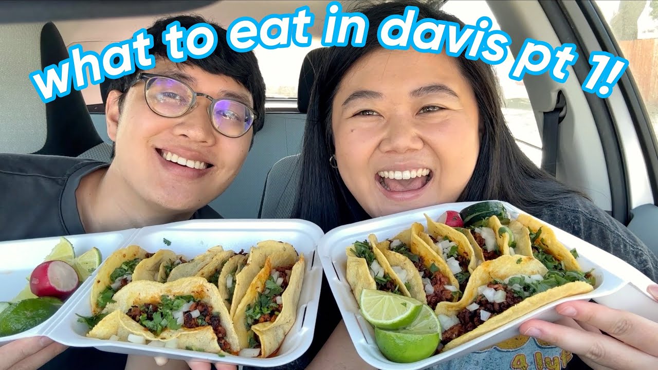 what to eat in davis part 1! 😋 🌮🧋🥟 (day 1 vlog) - YouTube