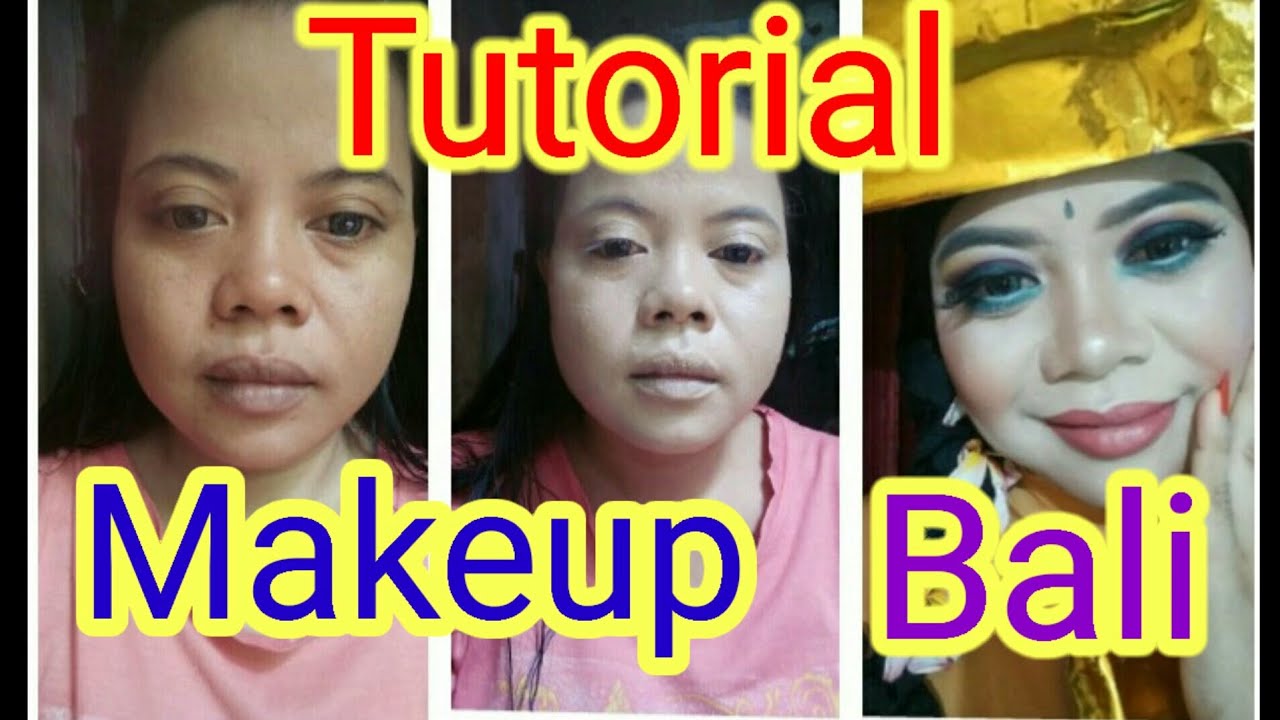 Tutorial makeup Bali, #penaribali #taribali - YouTube