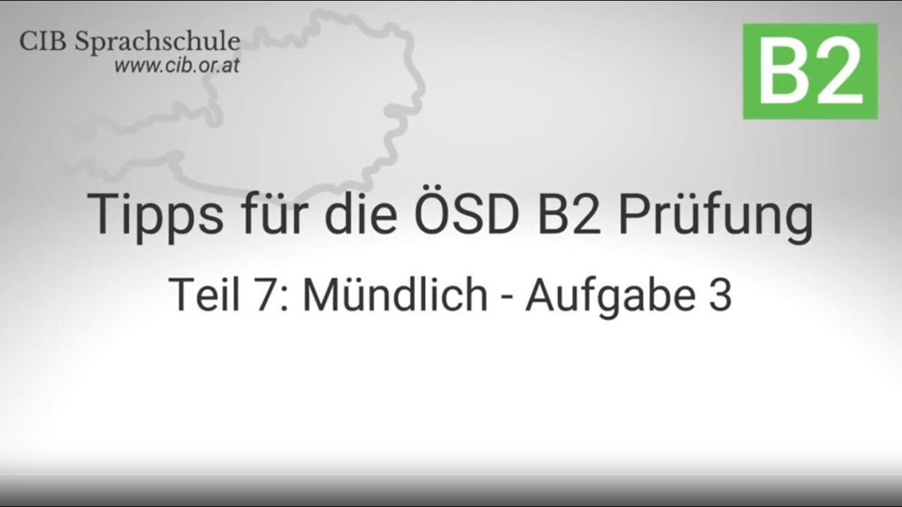 Tipps für die ÖSD B2 Prüfung - Teil 7: Sprechen (Meinung) - YouTube