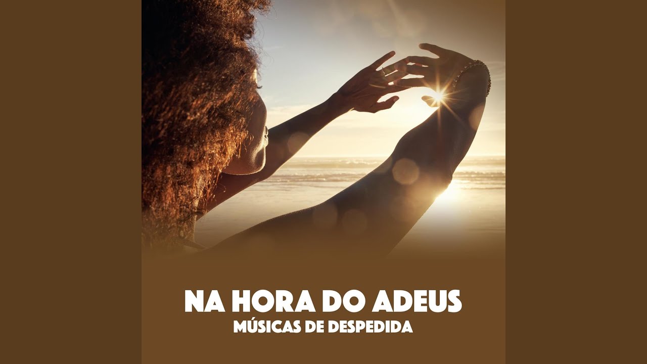 Adeus - YouTube Music