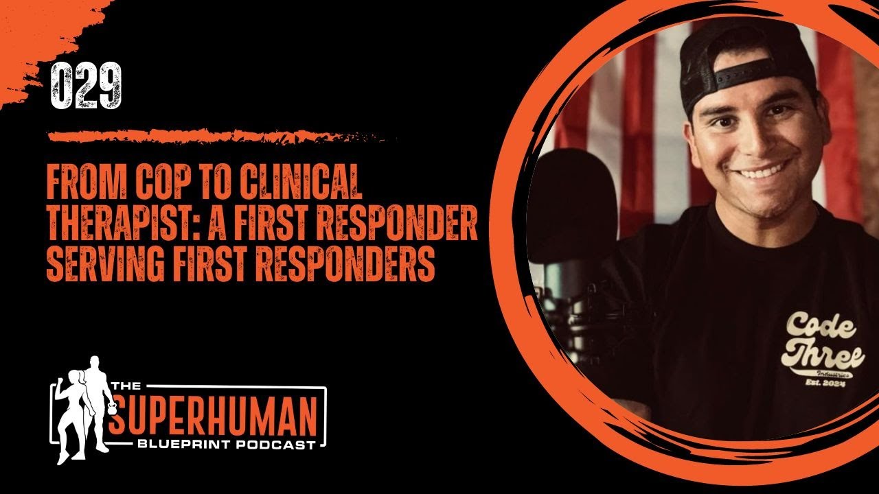 029: From Cop to Clinical Therapist: A First Responder Serving First ...