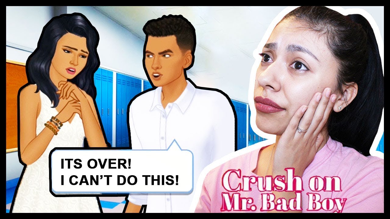 MY BOYFRIEND BROKE UP WITH ME! - CRUSH ON MR. BAD BOY (Episode 10 - 11 ...