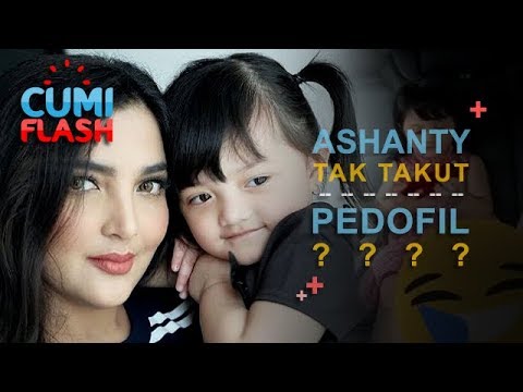 Arsy Pamer Celana Dalam, Ashanty Tidak Takut Pedofil? - CumiFlash 18 Agustus 2017
