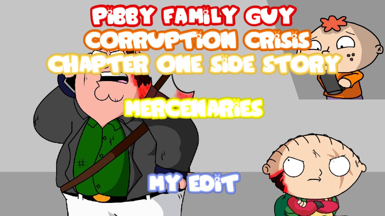 FNF Pibby Family Guy: Corruption Crisis: Chapter 1 Side Song ...