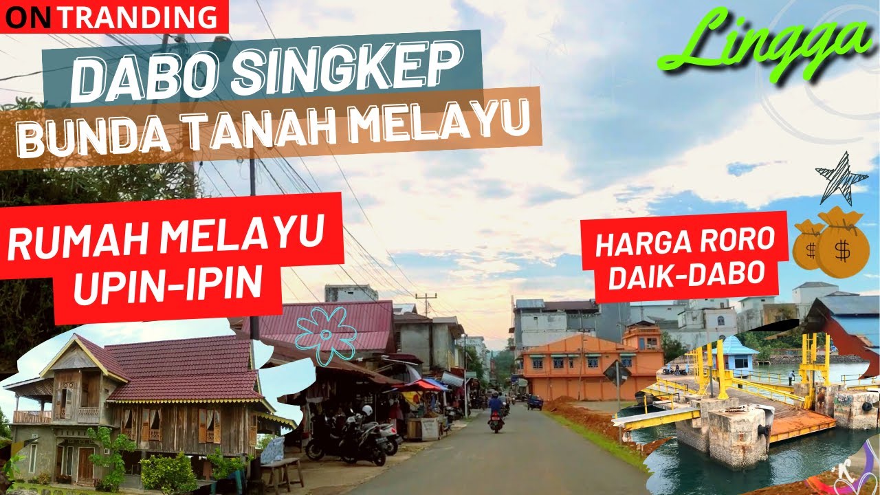 Suasana Dabo Singkep di tahun 2023. berape total kali ini kite pakai roro ke dabo. - YouTube
