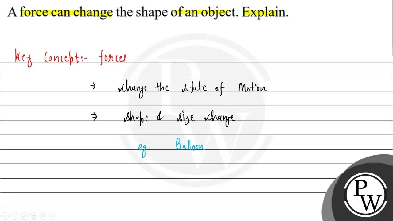 A force can change the shape of an object. Explain. - YouTube