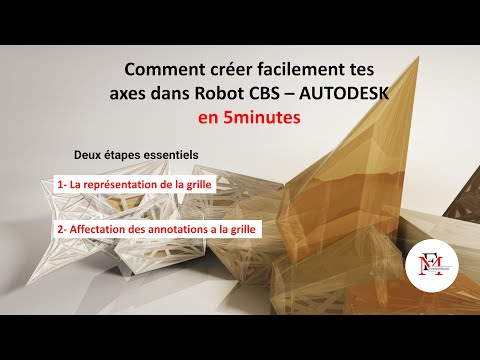 CBS Autodesk : La méthode simple pour tracer des axes sur CBS Autodesk ...