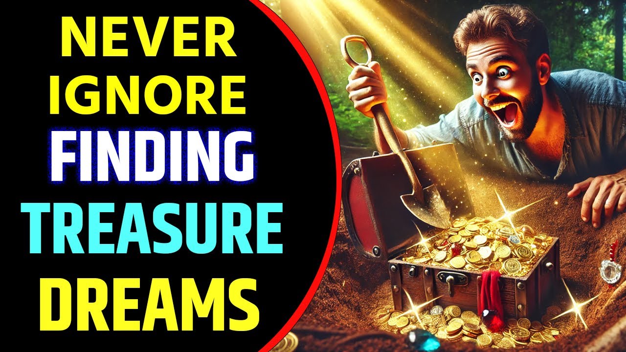 Treasure Dream Meaning | Finding Treasure Dream Interpretation - YouTube