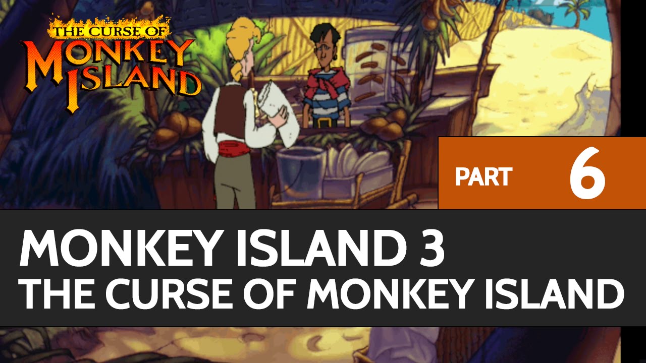 Monkey Island 3: Curse of Monkey Island - Part 6 - YouTube