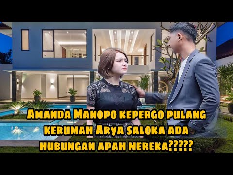 Amanda manapo kepergok dirumah Arya saloka ada hubungan apakah mereka???