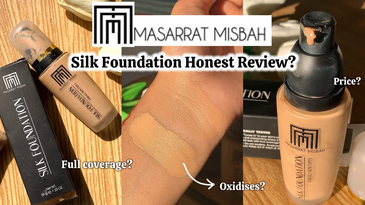 Masarrat Misbah Silk Foundation (HONEST REVIEW) - YouTube