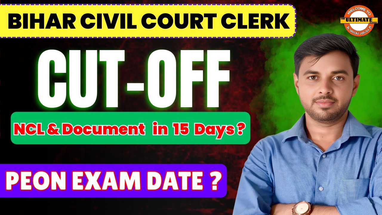 Civil Court Clerk Final Cut-off | NCL & Documents should be available ...