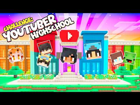 Youtuber HIGHSCHOOL in Minecraft!