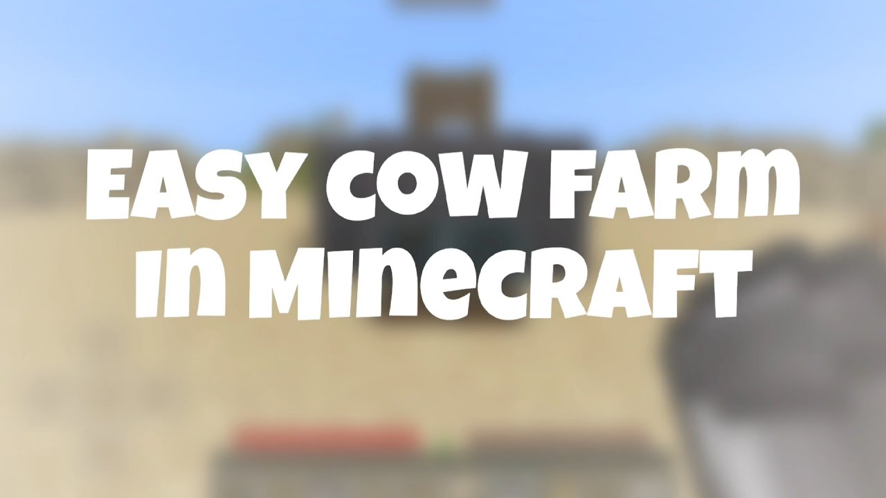 Easy Cow farm in Minecraft - YouTube