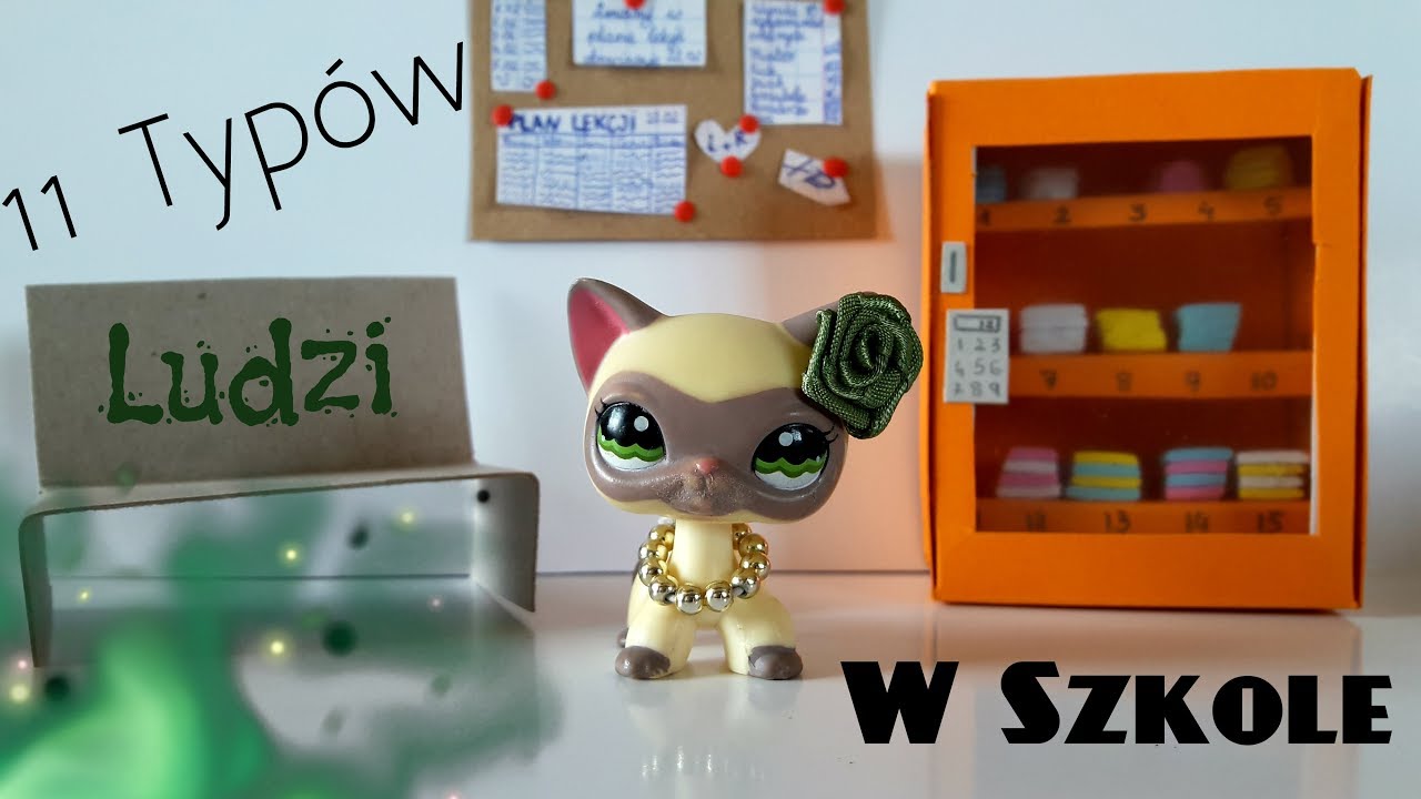 LPS: 11 Typów ludzi w szkole :P - YouTube