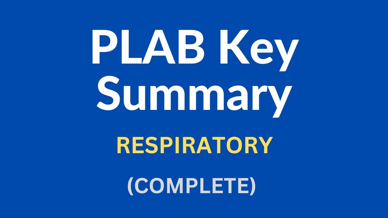 PLAB KEY SUMMARY - RESPIRATORY (COMPLETE) - YouTube