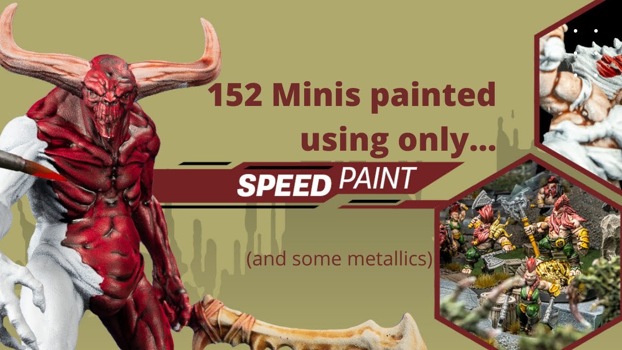 152 Miniatures... painted using only Army Painter Speedpaints! - YouTube