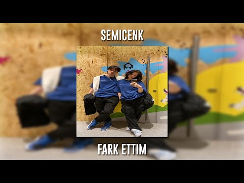 Semicenk - Fark Ettim (Speed Up)