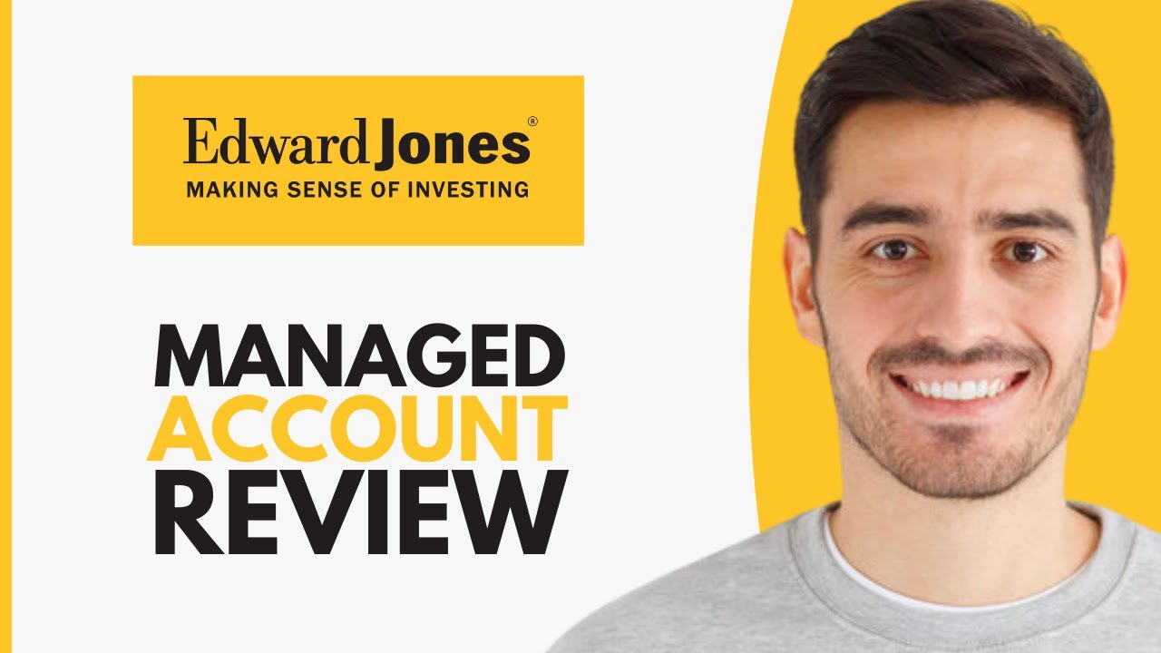 Edward Jones Managed Account Review (Worth It In 2025?) - YouTube