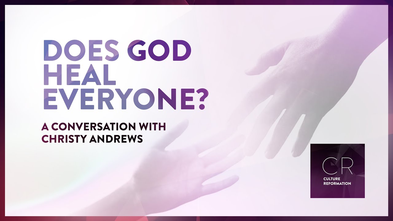 Does God heal everyone - Understanding healing Biblically - Session 02 ...