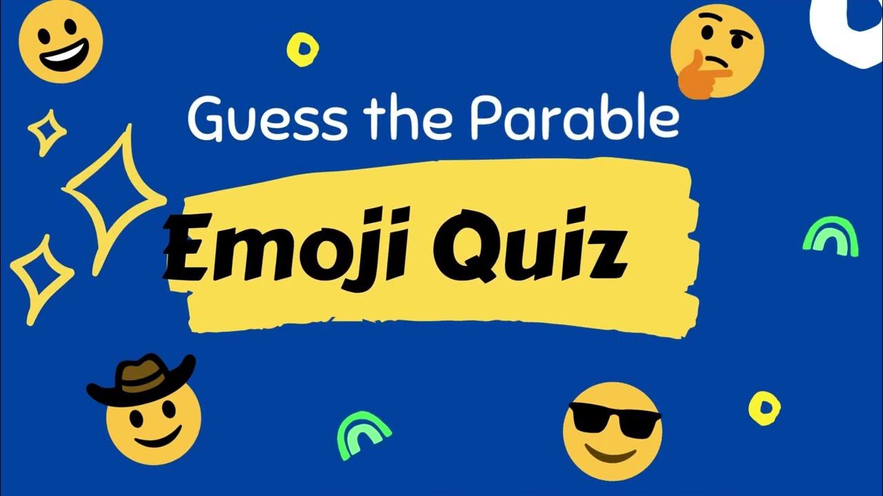 Guess the Bible Parable Emoji bible quiz - YouTube