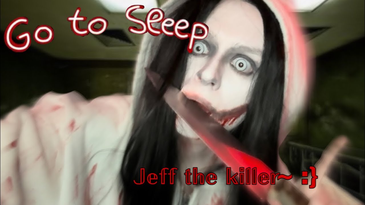 Jeff the KILLER Makeup+Story-time! - YouTube