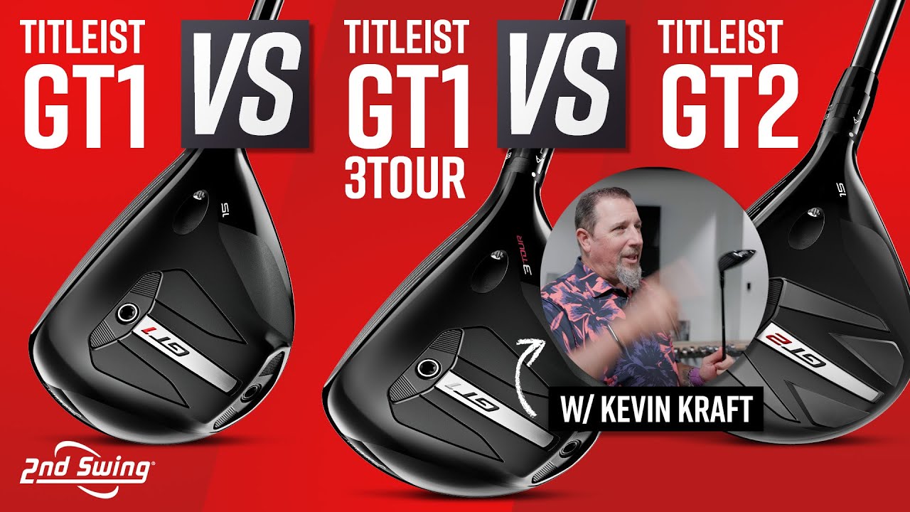 TITLEIST GT1 vs GT1 3Tour vs GT2 | Titleist Fairway Woods Comparison ...
