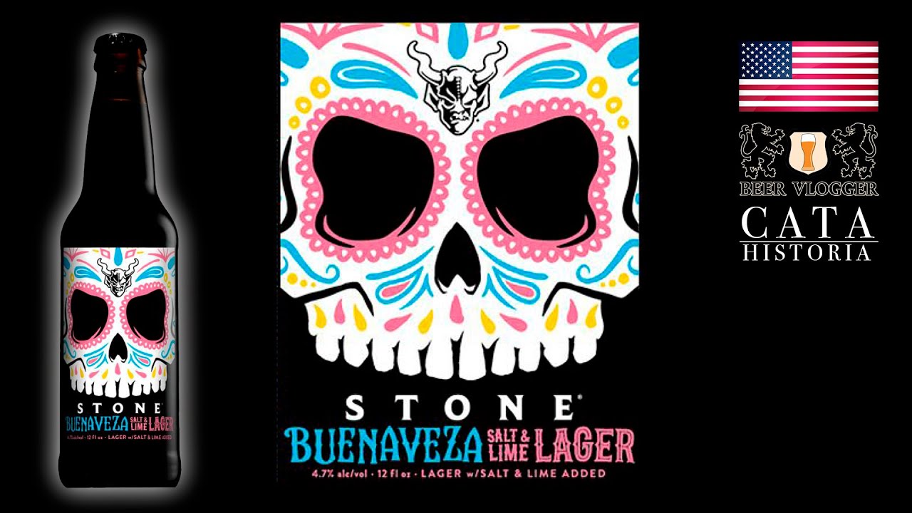 Cerveza STONE BUENAVEZ 💀 Salt & Lime Lager / CATA - YouTube