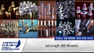 Aircraft DD Rivets From Rapid Rivet & Fastener Corp.