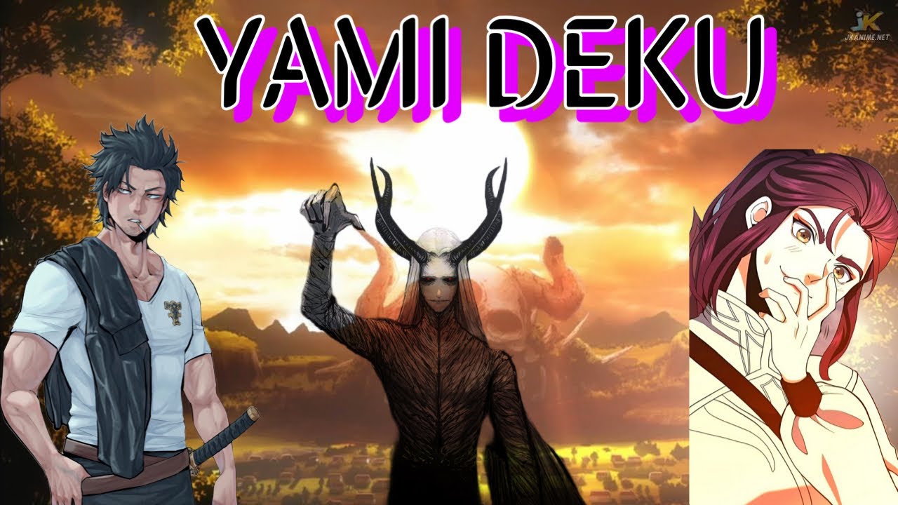Dark Magic Deku {Yami Deku} ~ Part 7 ~ The First Vritra ~ MHA/TBATE ...