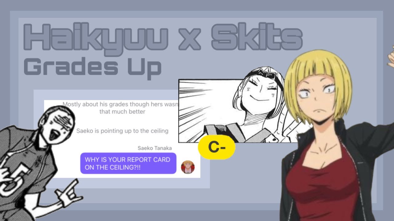 Grades Up||Haikyuu Skits||Haikyuu Text Story - YouTube