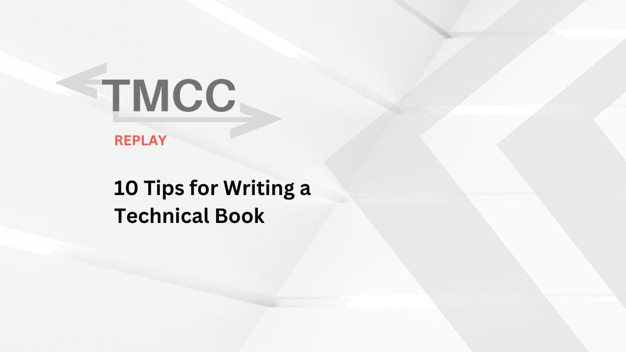 TMCC Replay (2021) - 10 Tips for Writing a Technical Book - YouTube