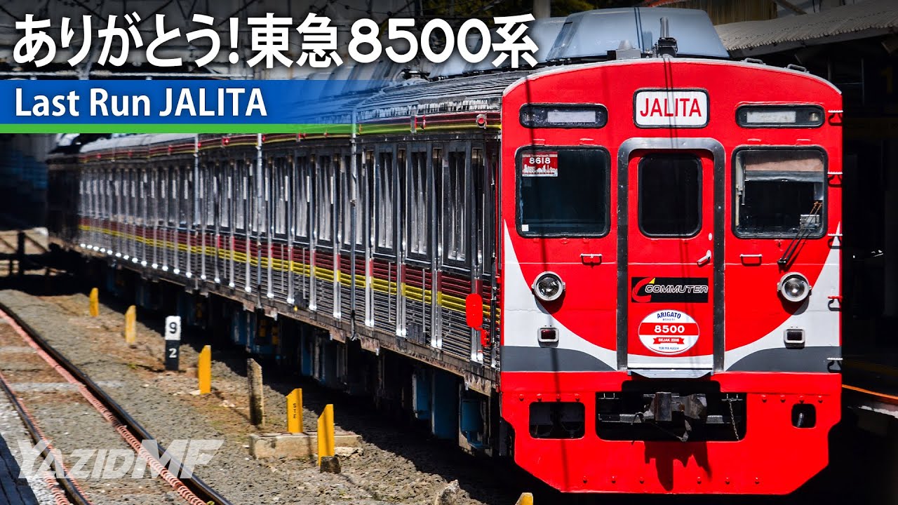 ありがとう！東急8500系・KLB Kirim Rangkaian 東急8500系8518F「JALITA」Ke Stasiun ...