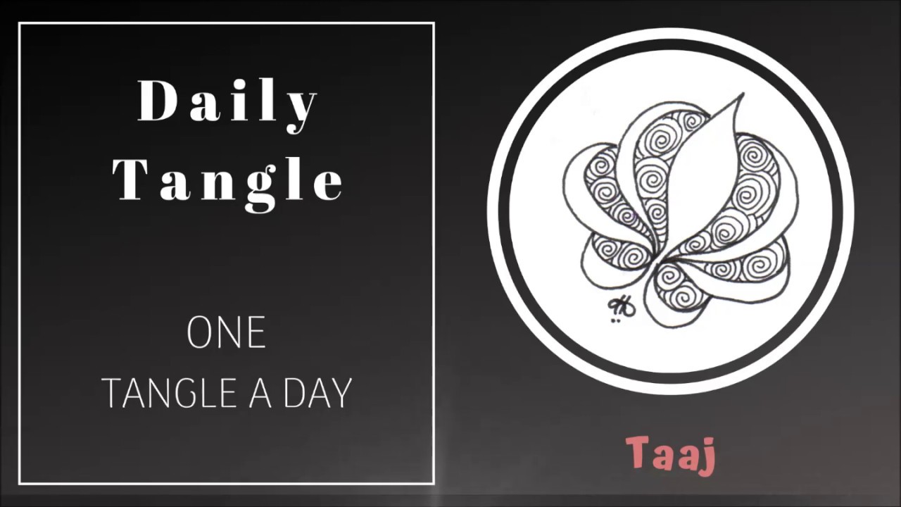 Daily Tangle - Taaj |How to draw...| - YouTube