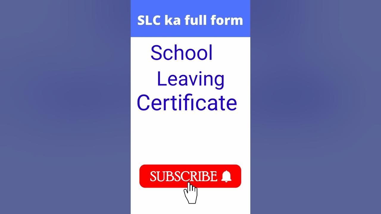 slc-full-form-what-is-the-full-form-of-slc-youtube