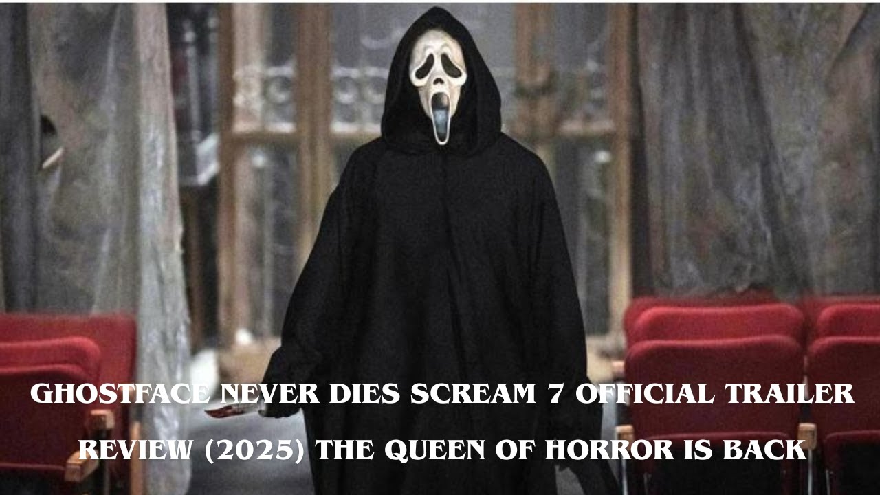 Ghostface Never Dies | Scream 7 Official Trailer Review (2025) The ...