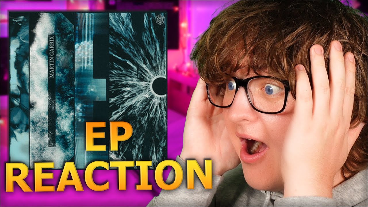 Martin Garrix Idem Ep Reaction Youtube