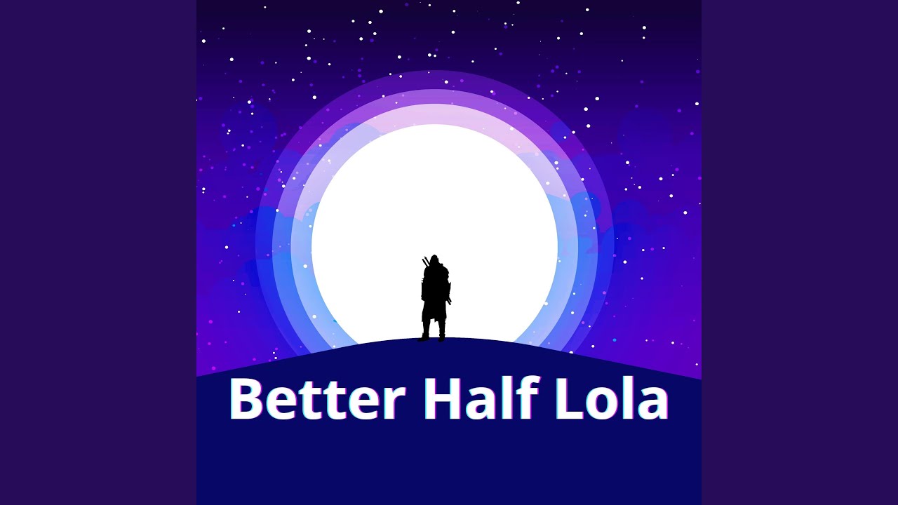 Better Half Over YouTube better-half-over-youtube