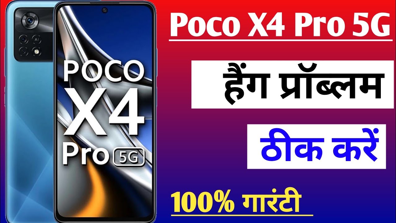 Poco X4 Pro 5G hang problem solve / Poco X4 Pro hanging problem ...