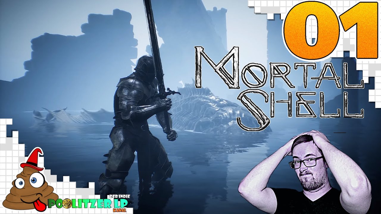 Mortal Shell #01 - Wir sterben durch ein Indie Soulslike! XD | Lets ...