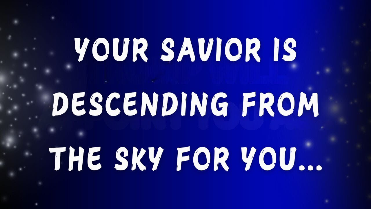11:11💌"YOUR SAVIOR IS DESCENDING FROM THE SKY FOR YOU 🌈Angels Message ...